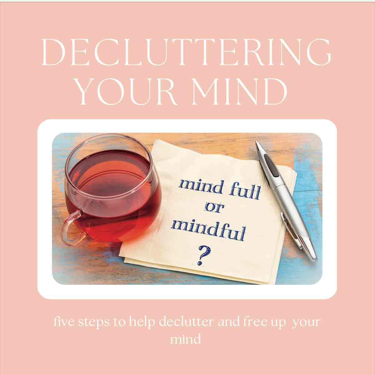 Decluttering your mind - Free e-book | Path to Nourishment